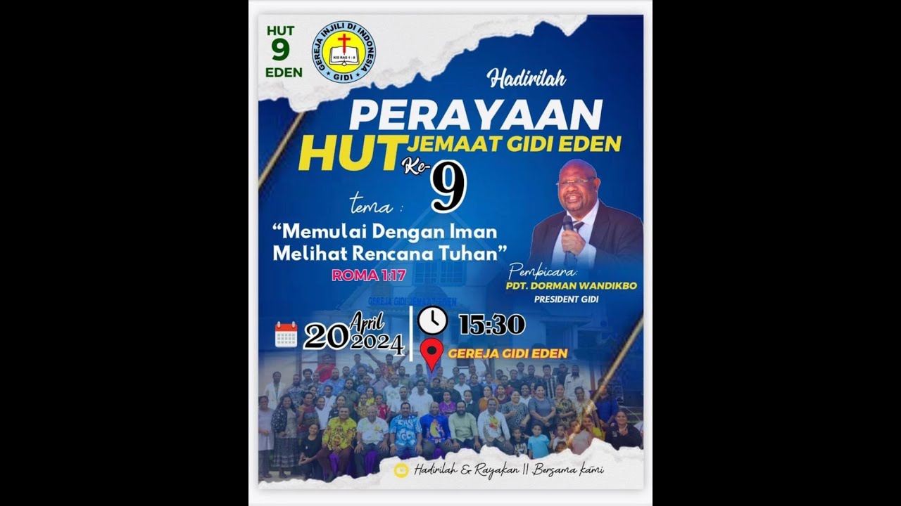 PUNCAK PERAYAAN HUT GIDI EDEN KE - 9 TAHUN 2024 - YouTube