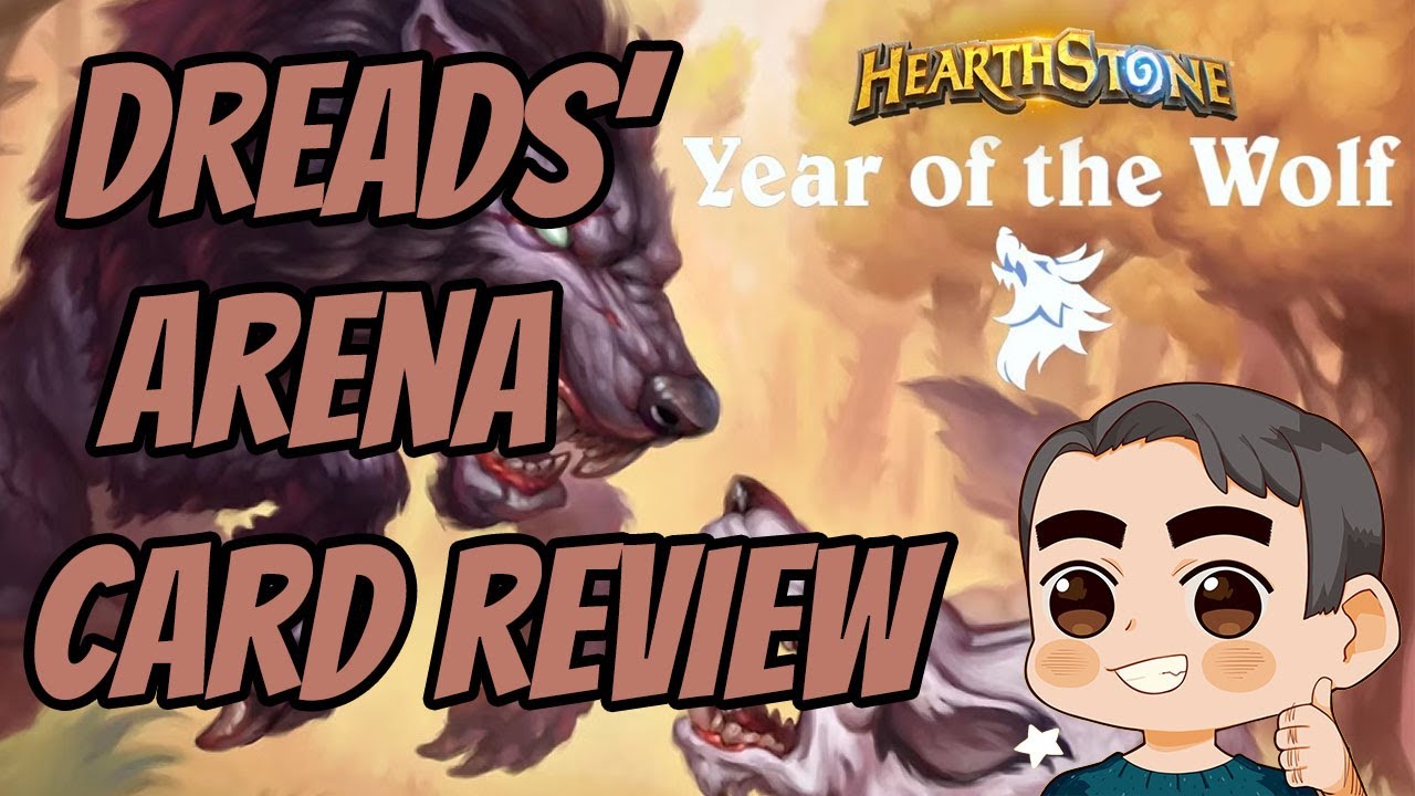 Dreads' Full Review of The Year of the Wolf Core Set for Arena ...