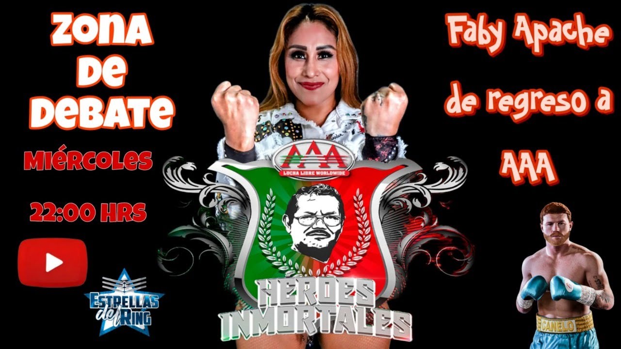 Mesa de Debate FABY APACHE REGRESA A AAA / INVITADA / FABY APACHE - YouTube