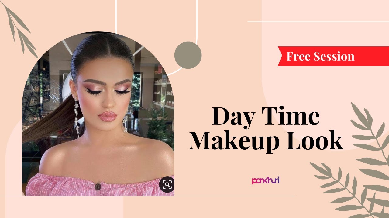 Day Time Makeup Look | Live Session | Ask Pankhuri - YouTube