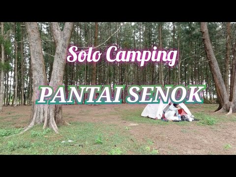Solo Camping ~ Pantai Senok [Episod 1] - YouTube