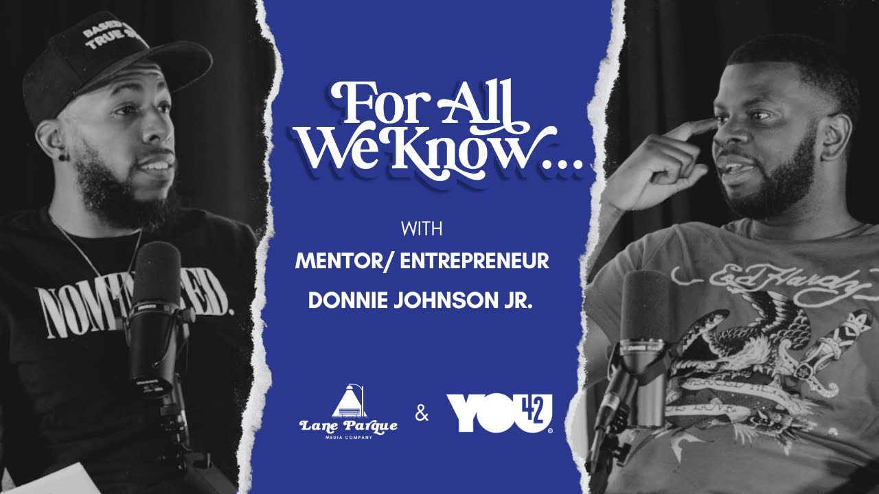Shaping Futures: A Mentor's Journey with Donnie Johnson Jr. - YouTube