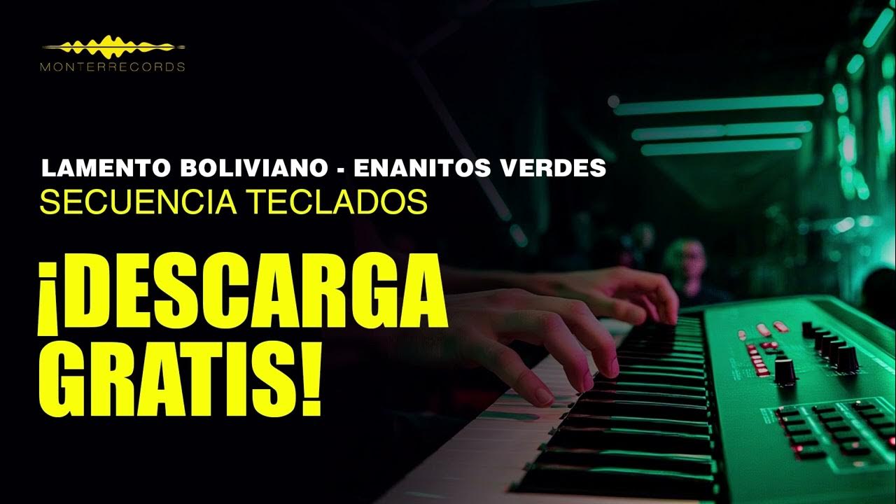 LAMENTO BOLIVIANO - ENANITOS VERDES SECUENCIA TECLADOS(FLAUTAS) - YouTube