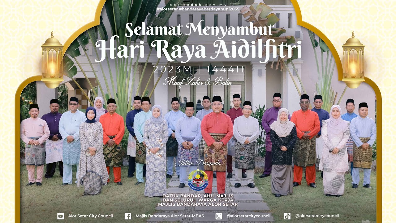 VIDEO UCAPAN SELAMAT HARI RAYA AIDILFITRI MBAS 2023 @ Kedah Digital ...