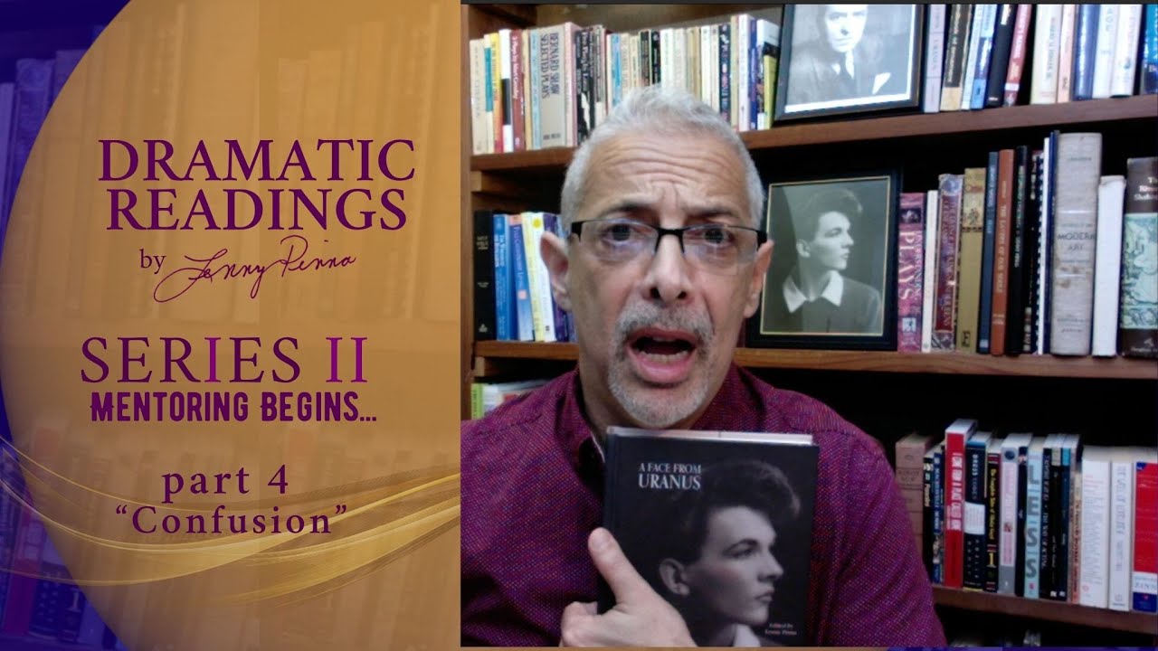 Dramatic Readings by Lenny Pinna, Series II Part 4: “Confusion” - YouTube