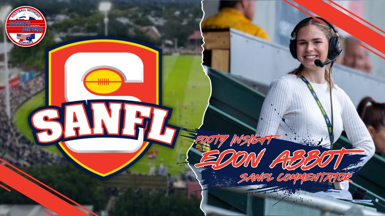 Footy Insight: SANFL Commentator Edon Abbot - YouTube