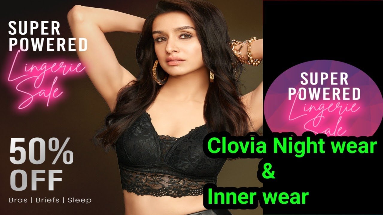 Clovia Night wear haul, clovia super powered lingerie sale - YouTube