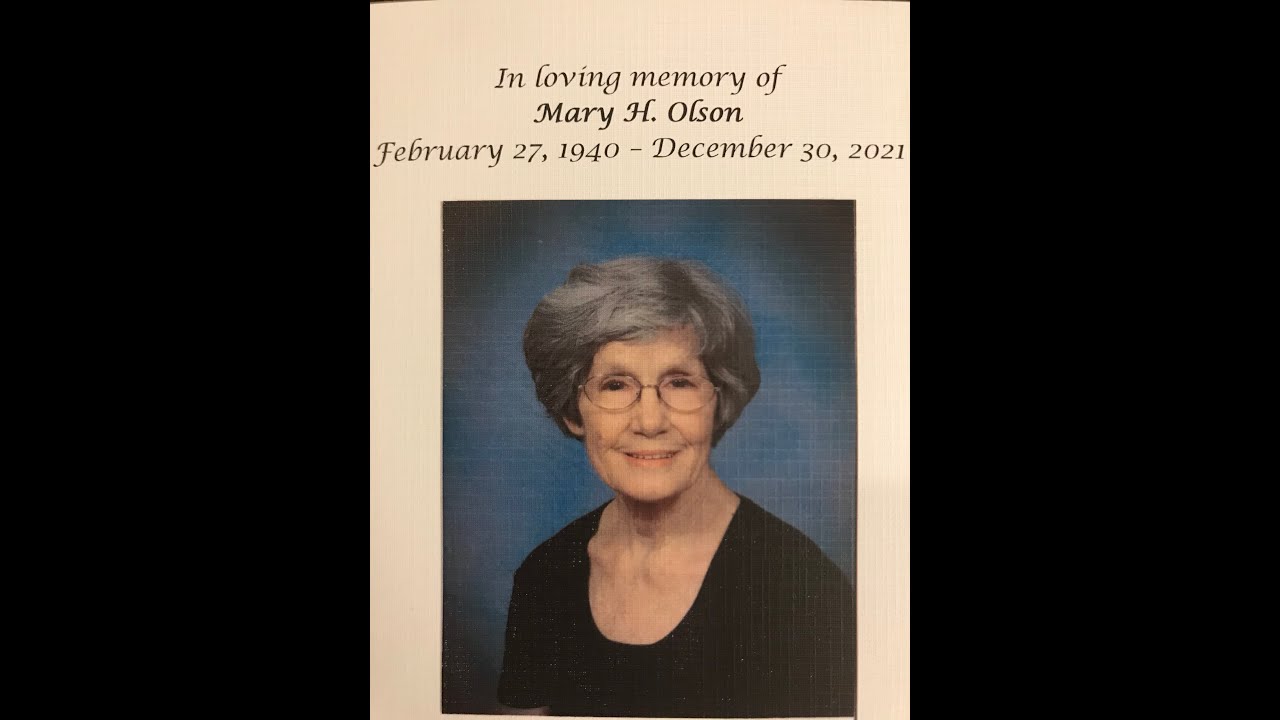 Mary Olson - Celebration of Life [February 26, 2022] - YouTube
