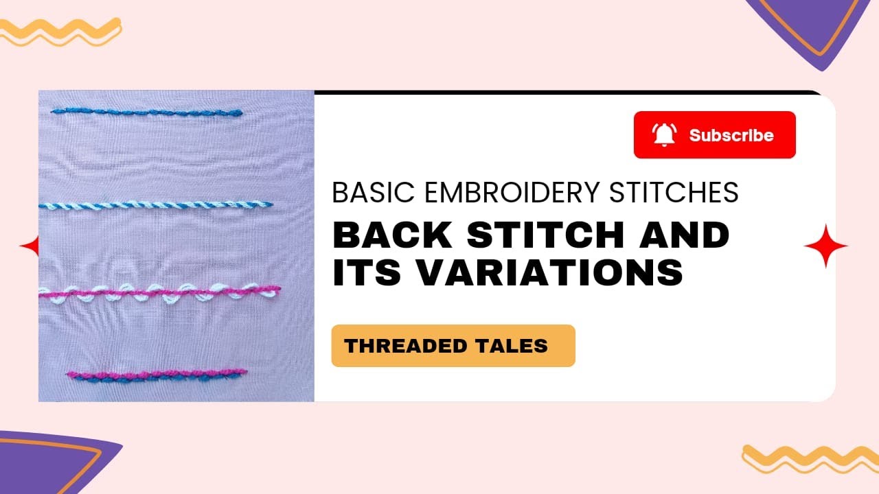 Basic Hand Embroidery Stitches | Back Stitch and its Variations ...