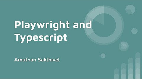 Playwright - Typescript Masterclass - YouTube