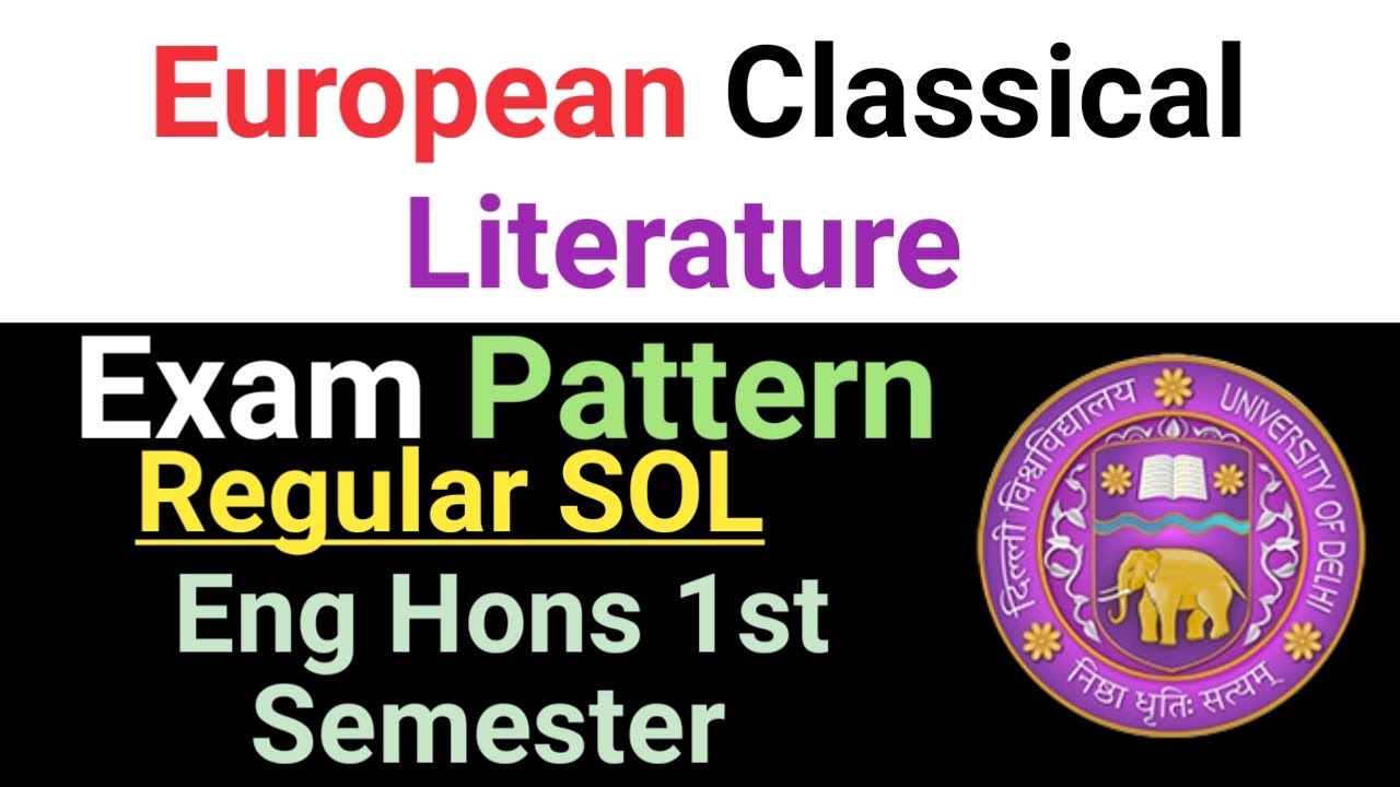 European Classical Literature Exam Pattern Ba hons English First ...