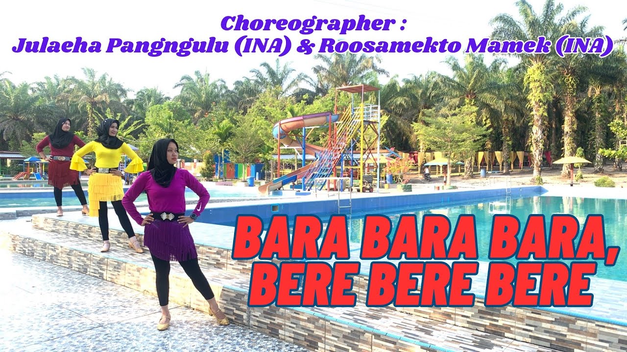 BARA BARA BARA, BERE BERE BERE /Line Dance/ Choreo: Julaeha Pangngulu ...