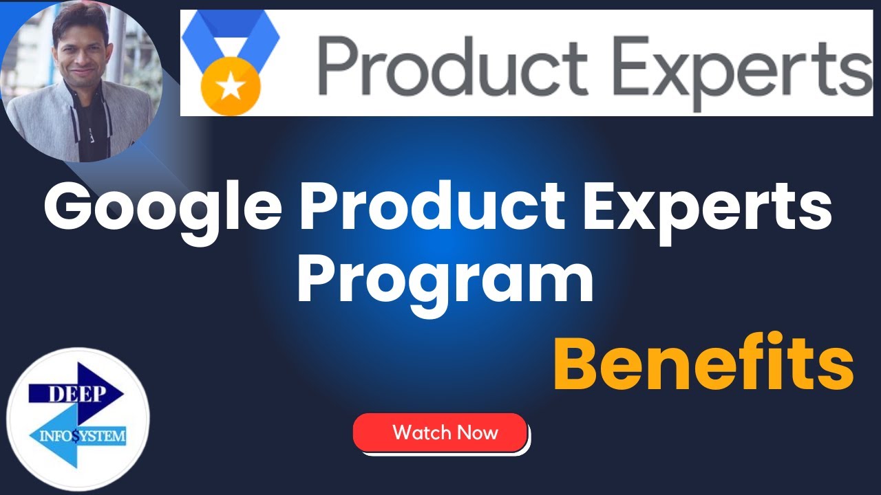 Google Product Experts Program & Benefits | PE Academy Attendee! - YouTube