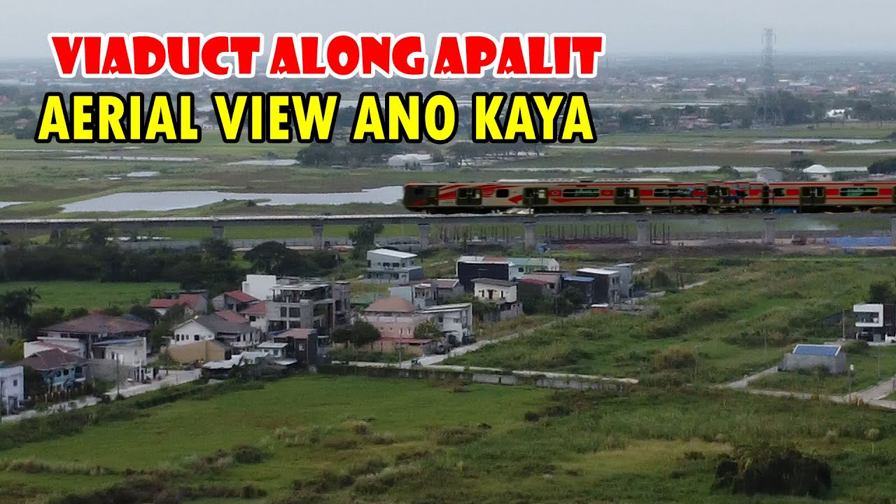 looking at viaduct apalit pampanga nscr project aerial v 217/ jessv ph ...