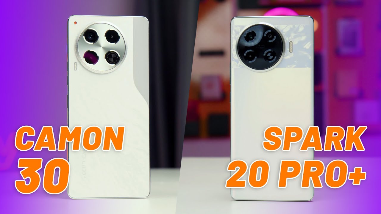 So Sánh TECNO Camon 30 Vs Spark 20 Pro+ Qúa Khó Chọn, Vì Tất Cả Đều ...