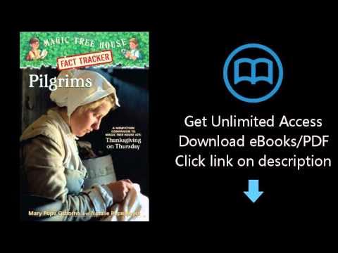 Magic Tree House Fact Tracker #13: Pilgrims: A Nonfiction Companion to ...