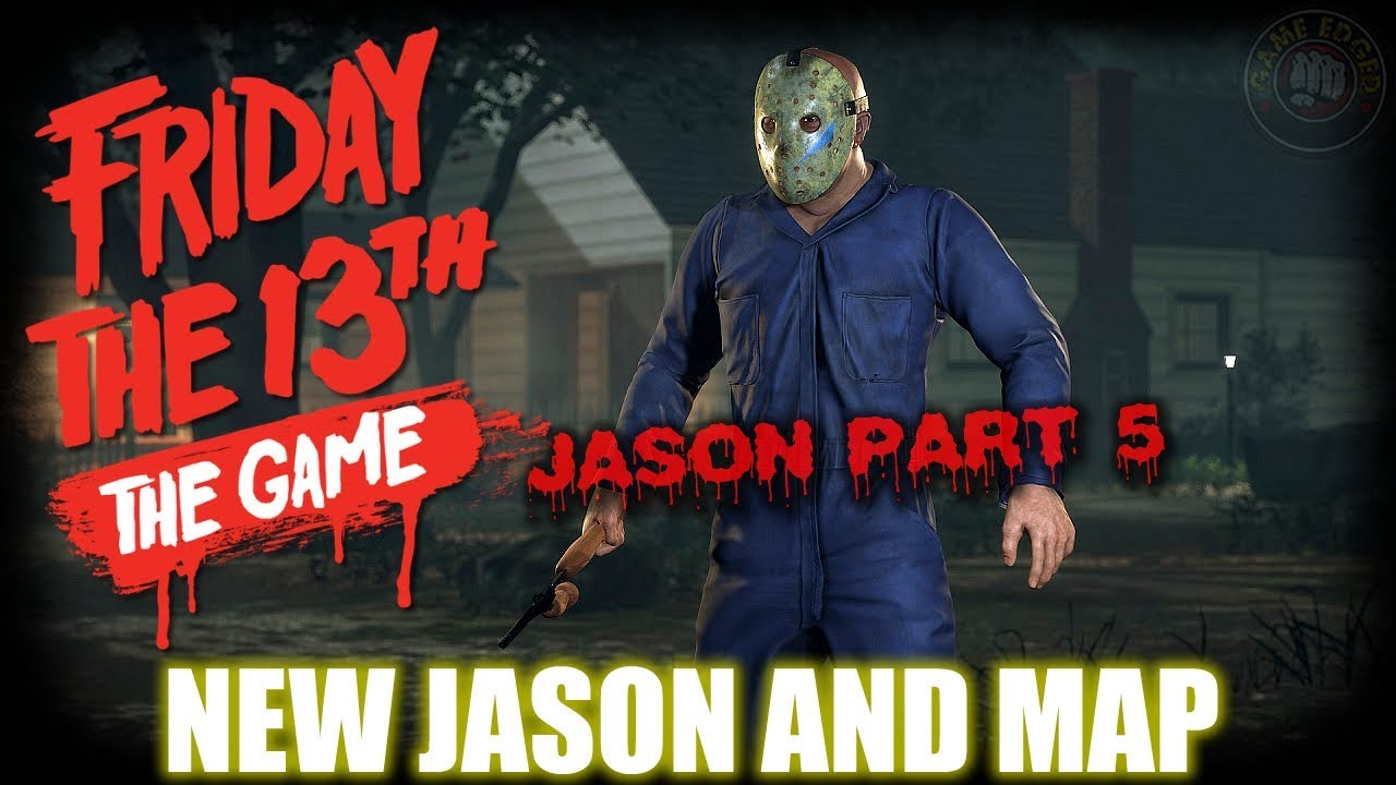 New Jason Part 5 + Map Pinehurst | Friday The 13th The Game EP 40 - YouTube