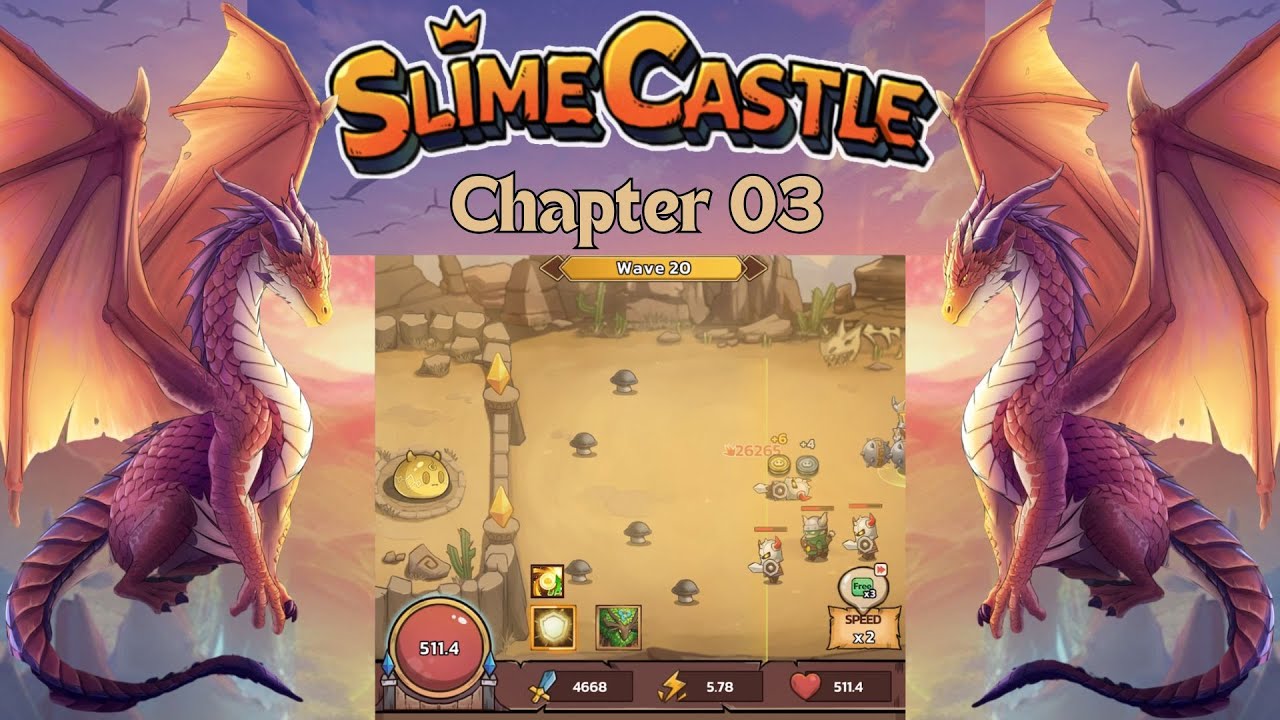Slime Castle Idle TD Chapter 3- Death Desert [Walkthrough] - YouTube