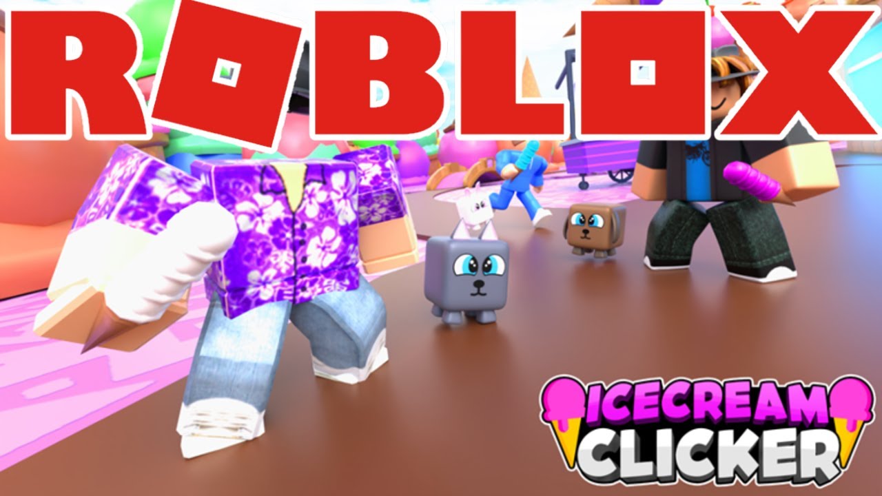 ROBLOX: Ice Cream Clicker - YouTube