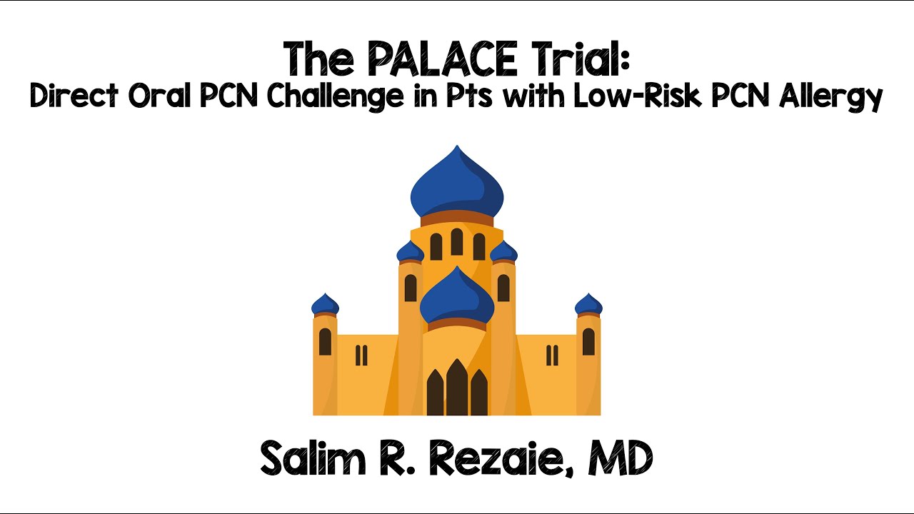 The PALACE Trial: Direct Oral PCN Challenge in Patients with Low-Risk ...
