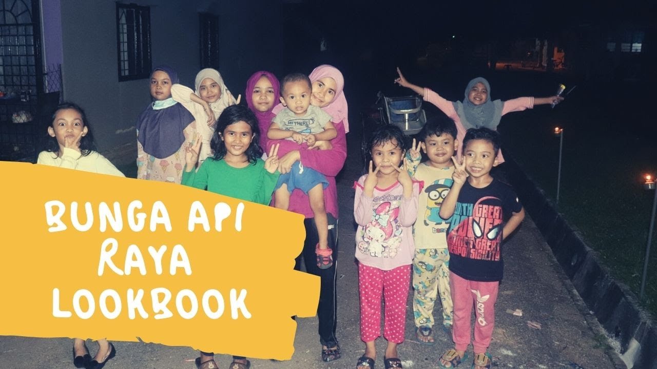 Malam Raya Main Bunga Api - YouTube