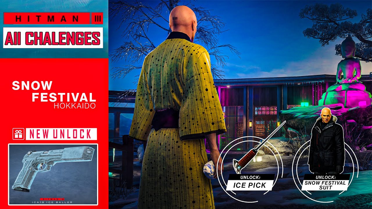 Hitman 3 Snow Festival Hokkaido All Challenges Unlock ICA19 Ice Baller ...