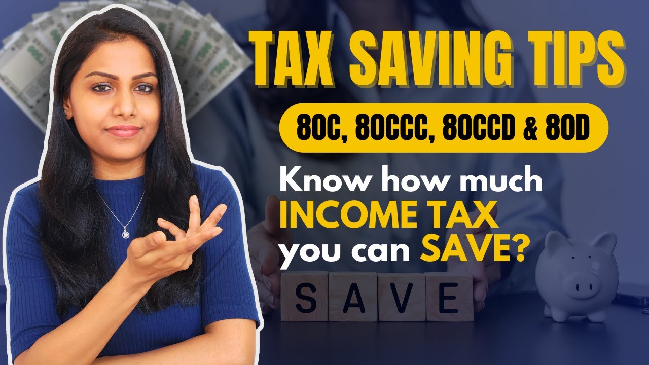 TAX SAVING TIPS |Tax saving under Sec 80C, 80CCC, 80CCD & 80D - YouTube
