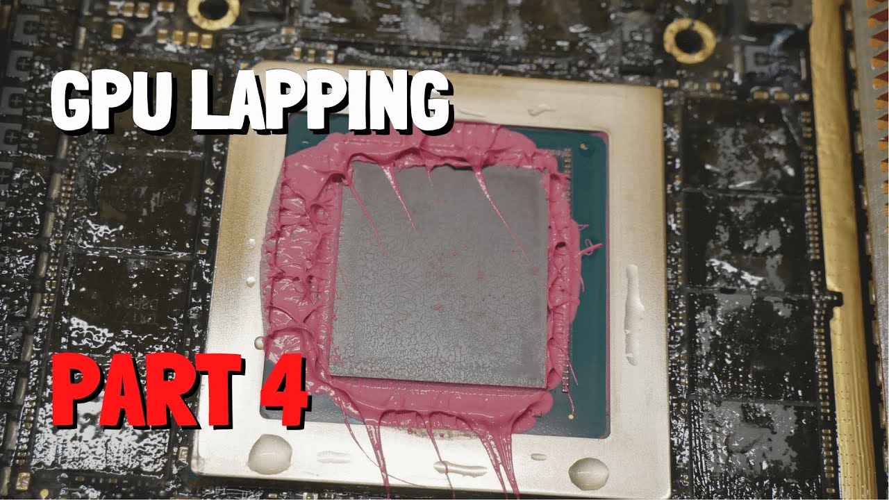 GPU Lapping Update - Great Finish with Matador Sandpaper - YouTube