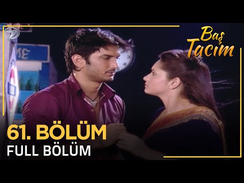 Baş Tacım - Pavitra Rishta Hint Dizisi 61. Bölüm (Uzun Versiyon)
