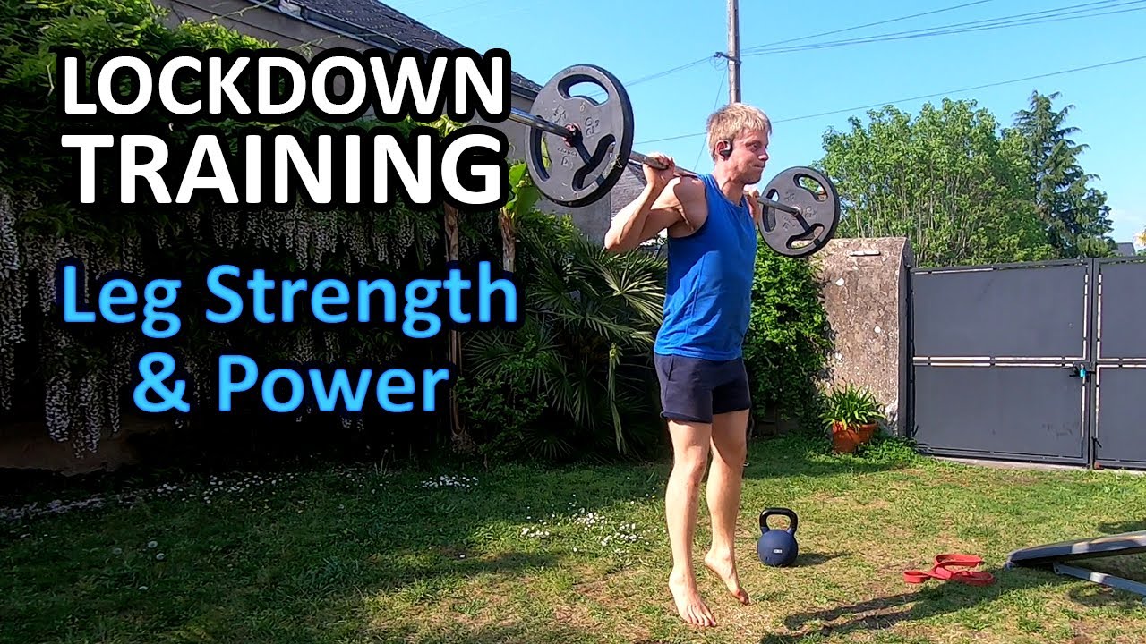 Lockdown training - Leg power and strength - YouTube