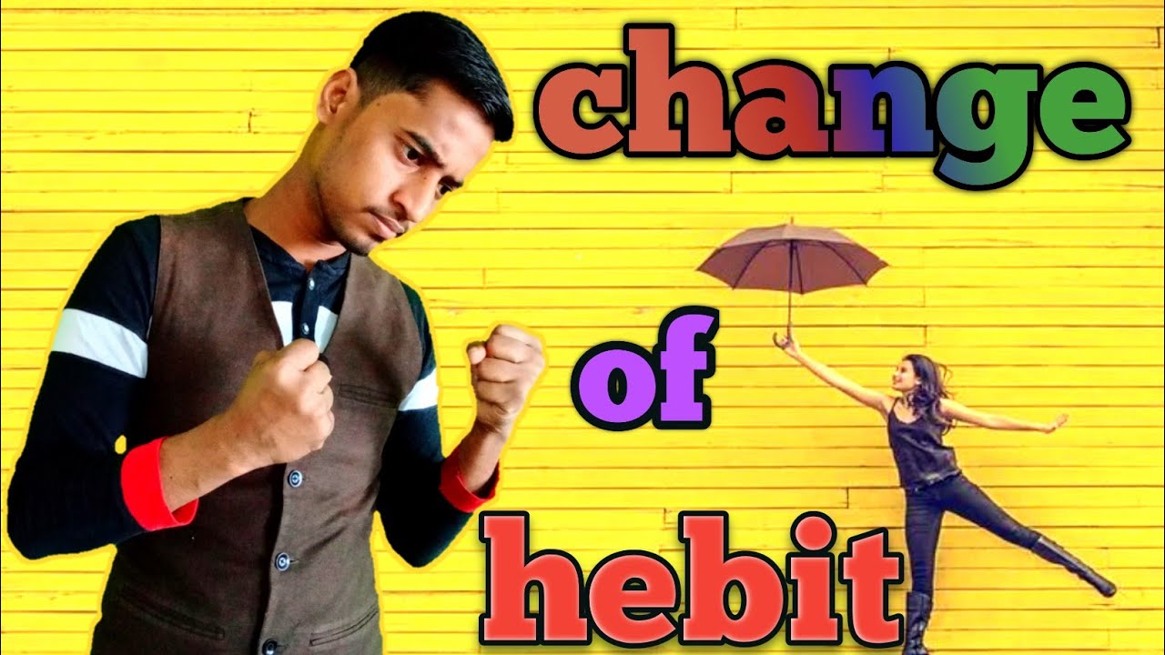 अदत कैसे बदले //change your hebit ..hebit your successfully by sandeep ...