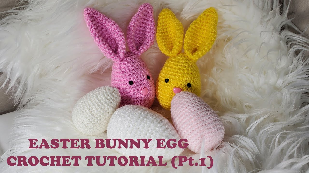 SUPER EASY EASTER BUNNY EGG AMIGURUMI TUTORIAL (Pt.1) - YouTube