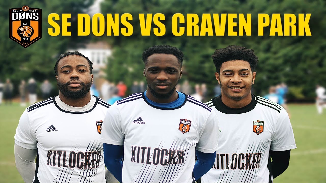 SE DONS vs CRAVEN PARK | PCC CUP LAST 16 | Sunday League Football - YouTube