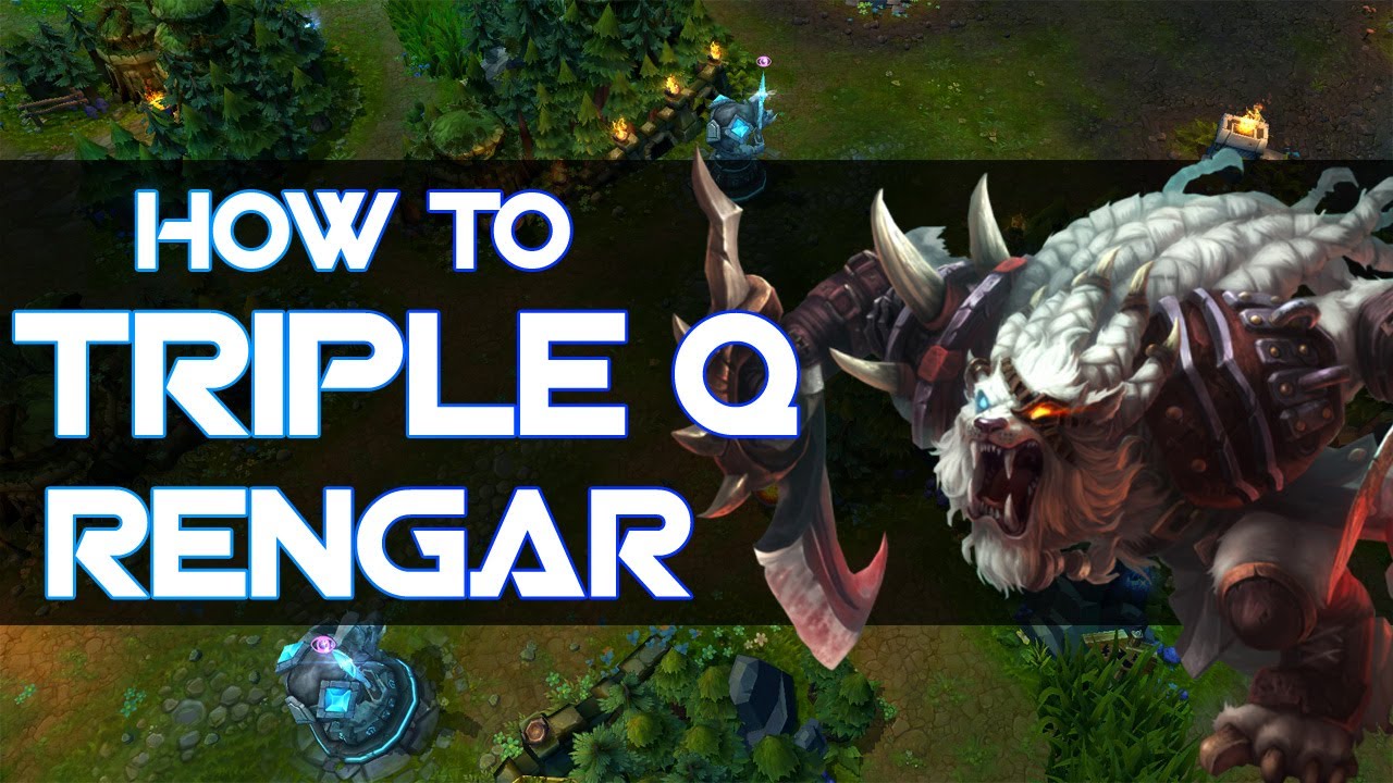 Rengar Tips and Tricks #1 - How to Triple Q - YouTube
