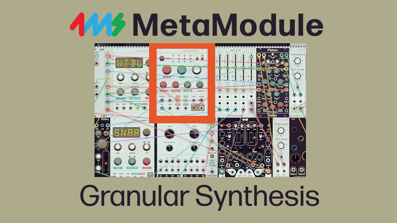 Granular synthesis patch with MetaModule! - YouTube
