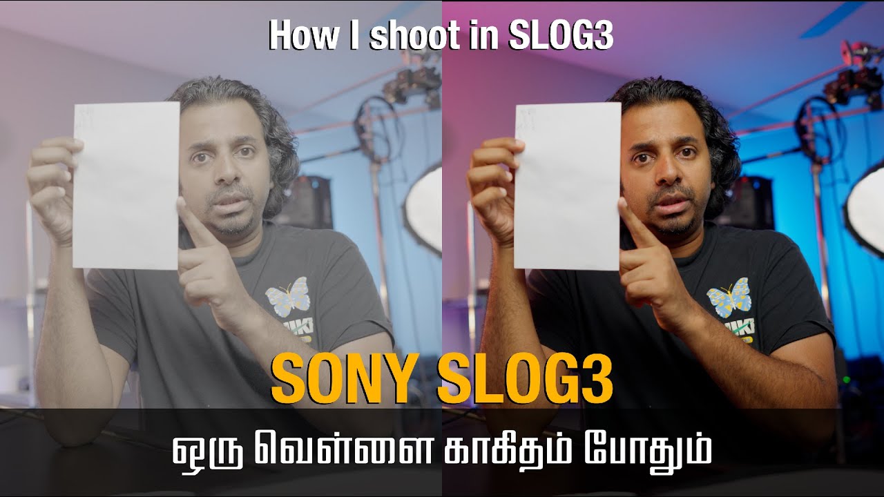 Let me try to simplify Sony SLog3 in தமிழ் - YouTube