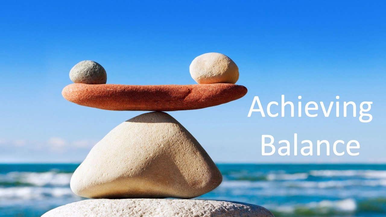 Achieving Balance - YouTube