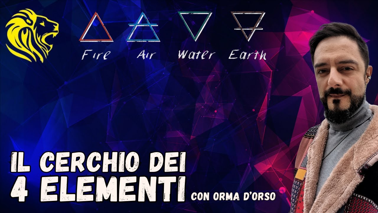 Il Cerchio dei 4 Elementi - Orma D'Orso - YouTube