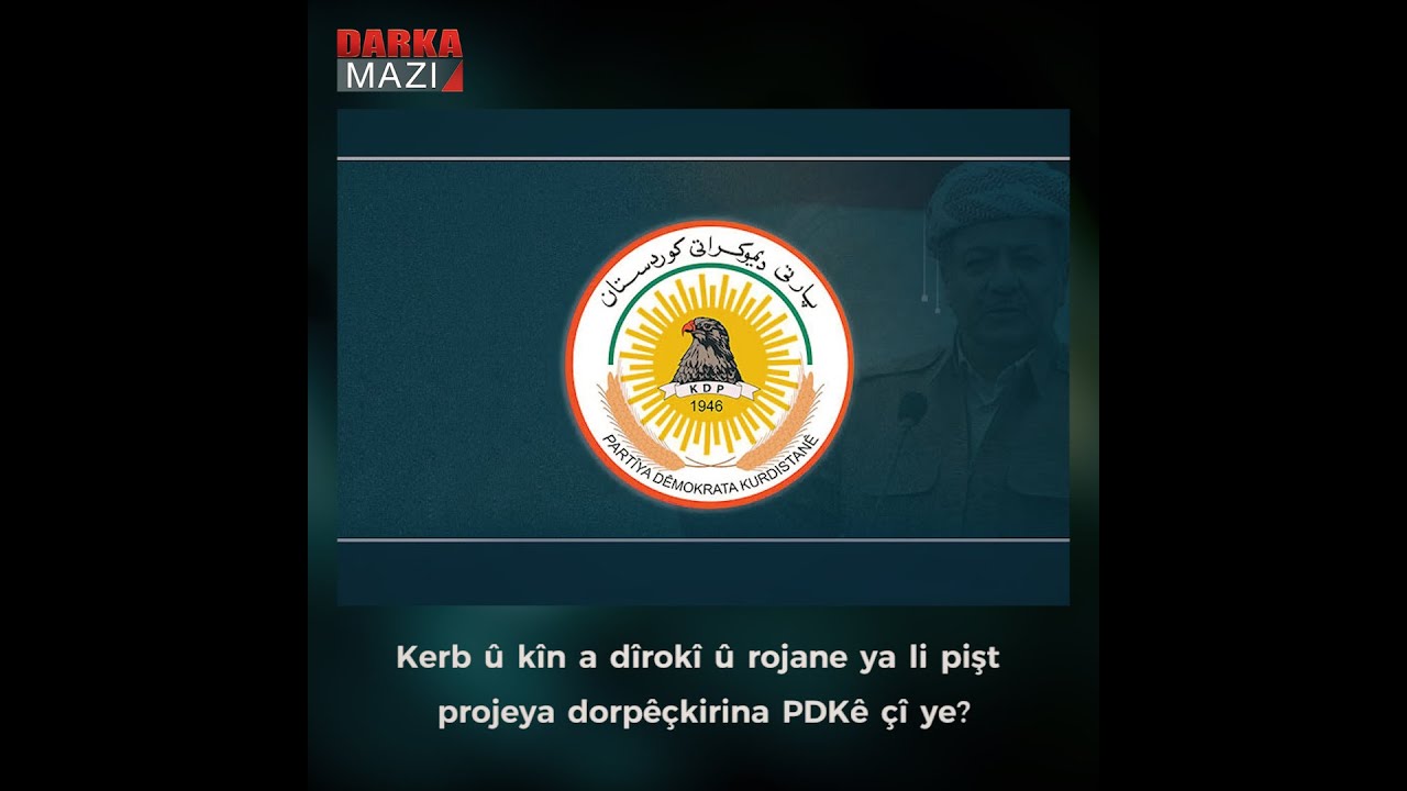 Kerb û kîn a dîrokî û rojane ya li pişt projeya dorpêçkirina PDKê çî ye ...