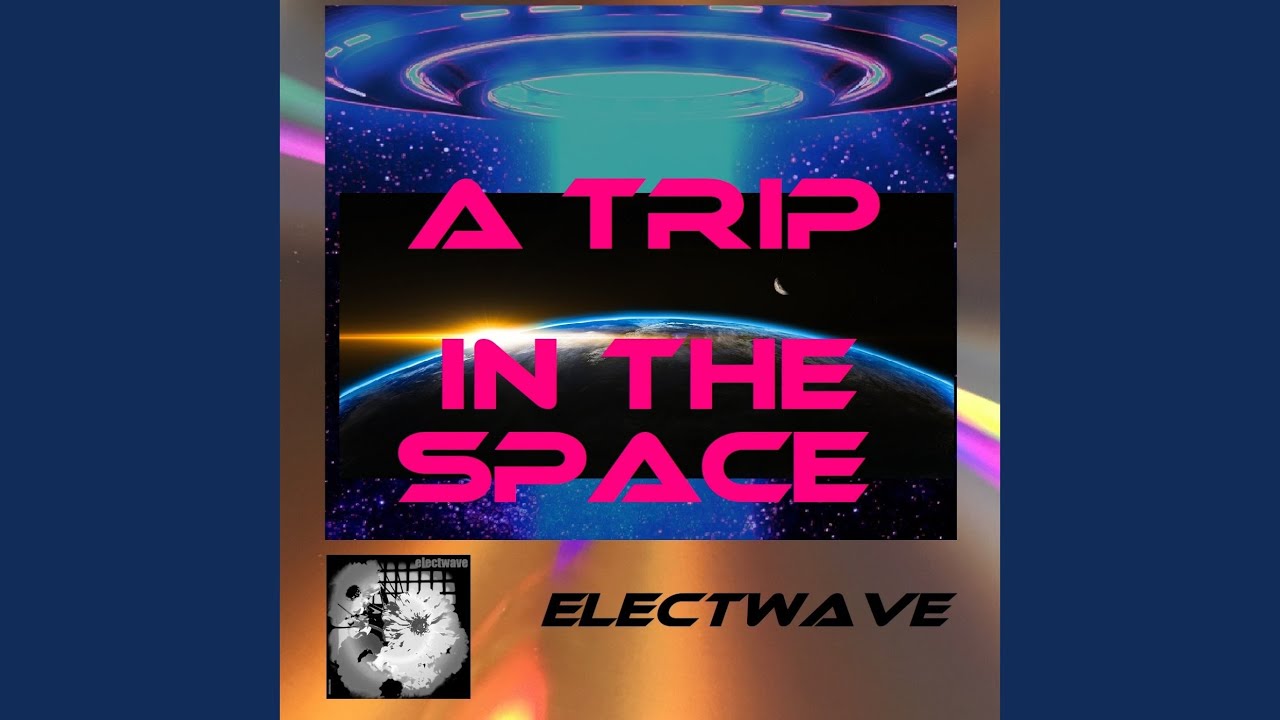 A Trip In The Space - YouTube