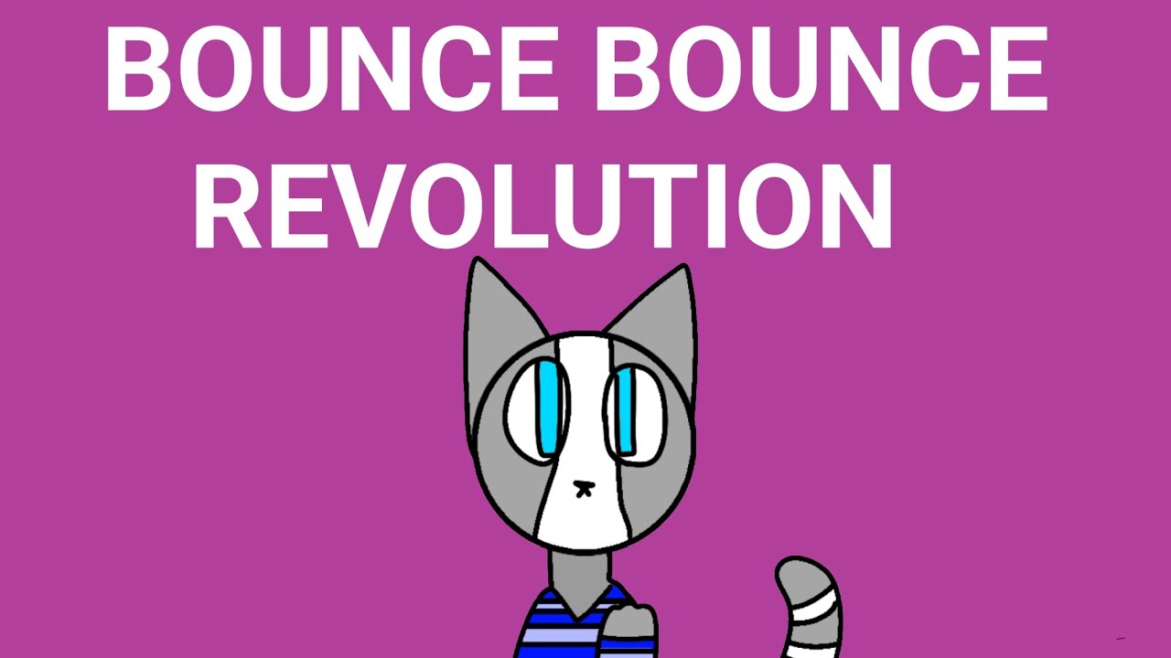 Bounce Bounce Revolution (animation meme) - YouTube