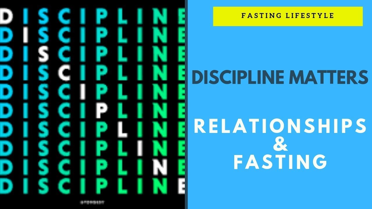 Discipline, Fasting, Personal Development & Relationships - YouTube