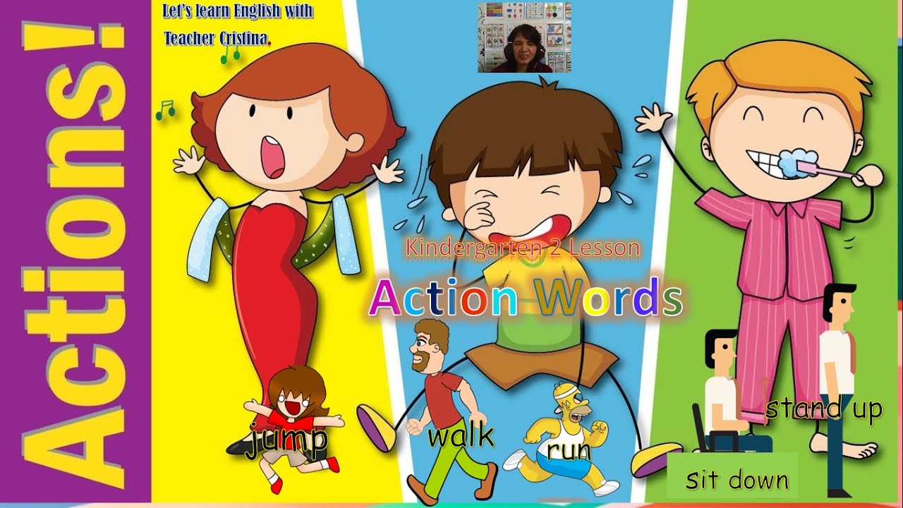 KINDERGARTEN 2 LESSON - ACTION WORDS - JUNE 14,2021 - YouTube