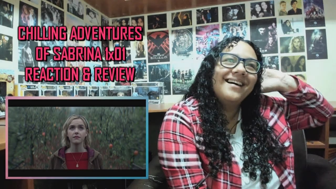 Chilling Adventures of Sabrina 1x01 REACTION & REVIEW "Chapter One ...