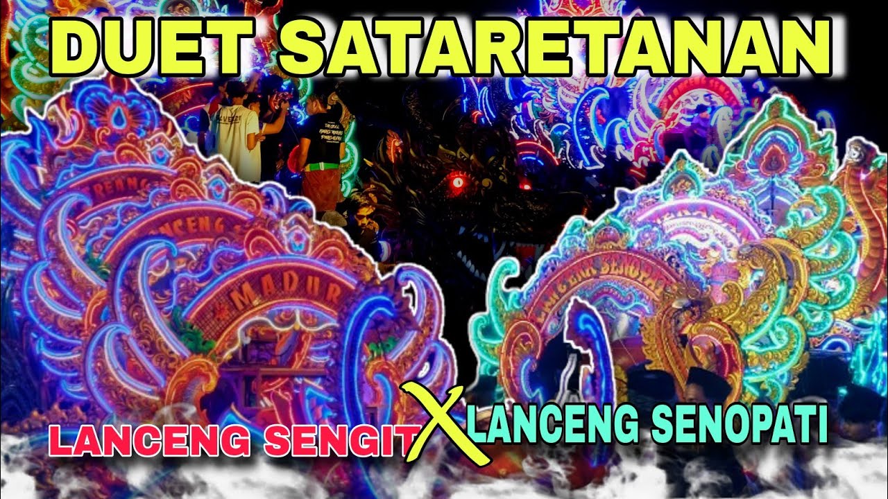 DUET SATARETANAN LANCENG SENGIT X LANCENG SENOPATI || PENGGALANGAN DANA ...