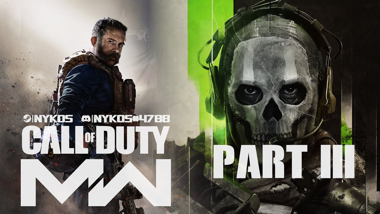 Call of Duty: Modern Warfare I + II | Part III (MW22) - YouTube