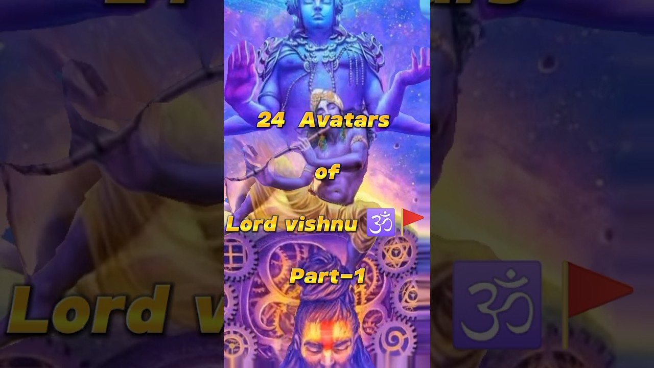 24 Avatars of lord vishnu 🕉️🚩Part-1 #shorts#video#viral @maneeshvishnu ...