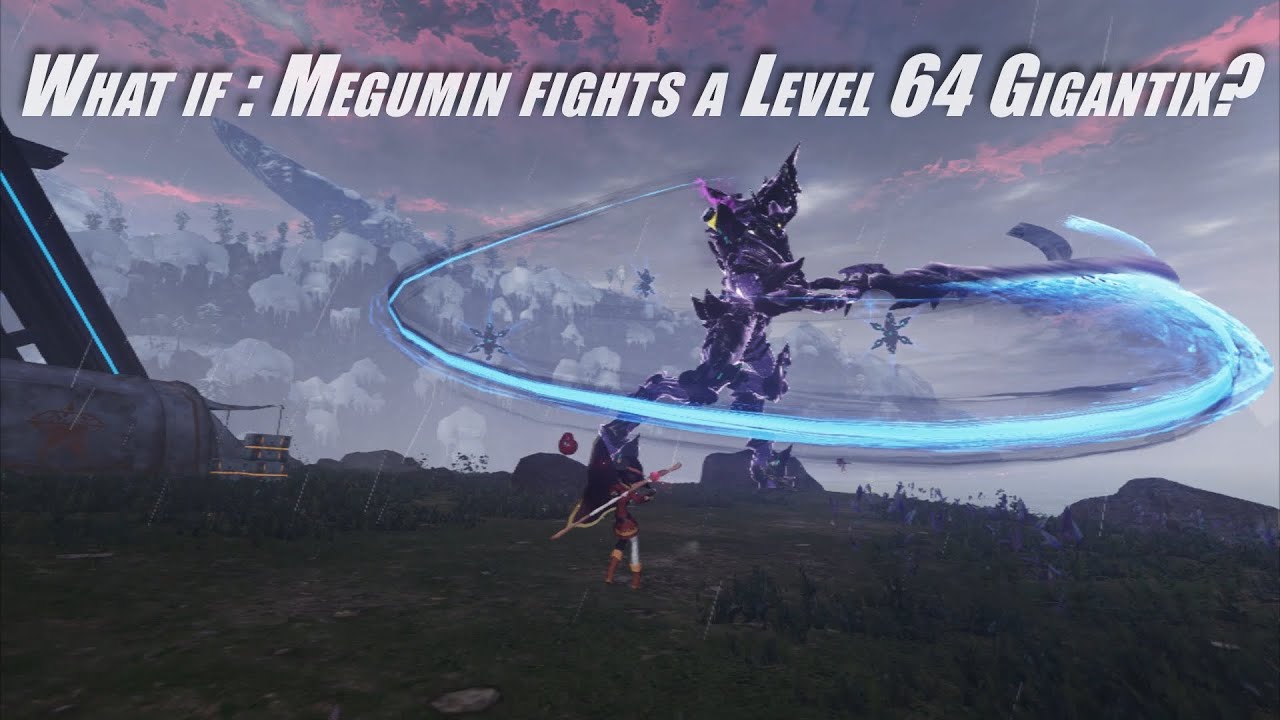 PSO2: NGS - Megumin fights a level 64 Gigantix? - YouTube