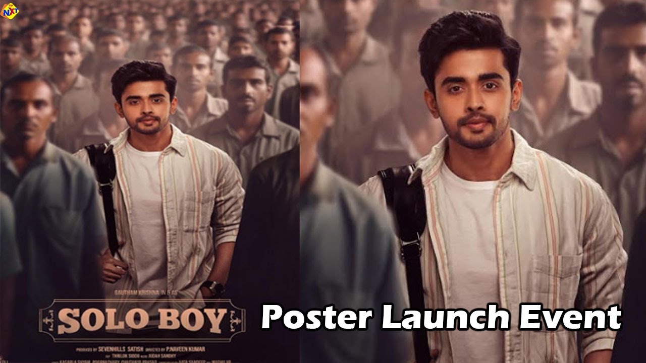 SoloBoy Movie Poster Launch Event | Goutham Krishan | bigg boss season ...