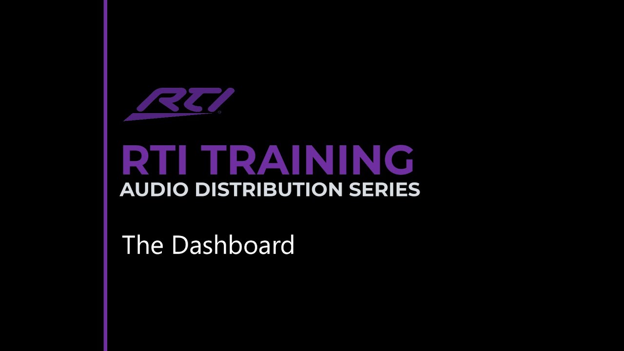 RTI Audio Distribution - The Dashboard - YouTube